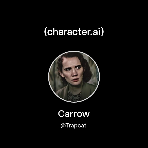 Chat with Carrow | character.ai | Personalized AI for every moment of ...