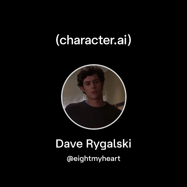 Chat with Dave Rygalski | character.ai | AI Chat, Reimagined–Your Words ...