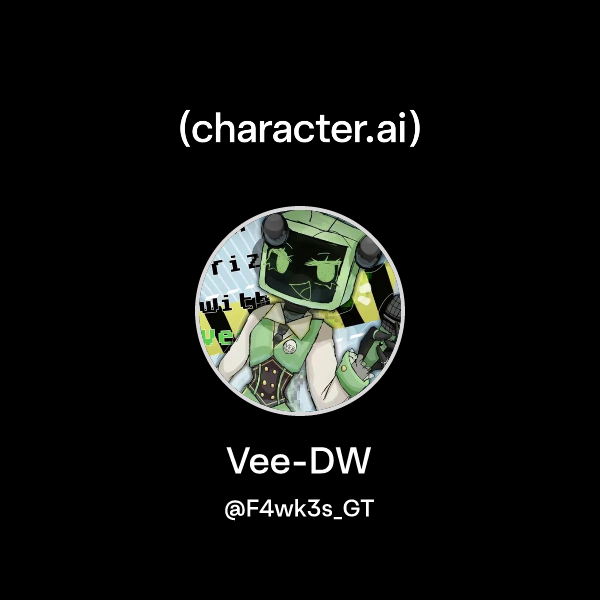 Chat with Vee-DW | character.ai | Personalized AI for every moment of ...