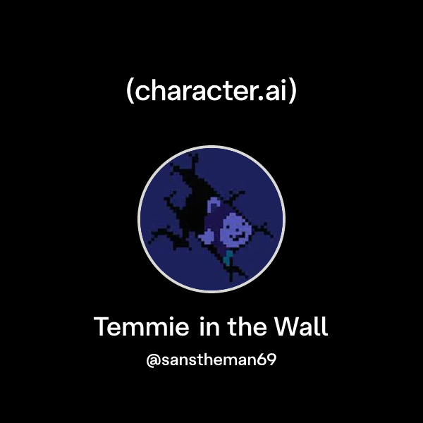 Chat with Temmie in the Wall | character.ai | AI Chat, Reimagined–Your ...