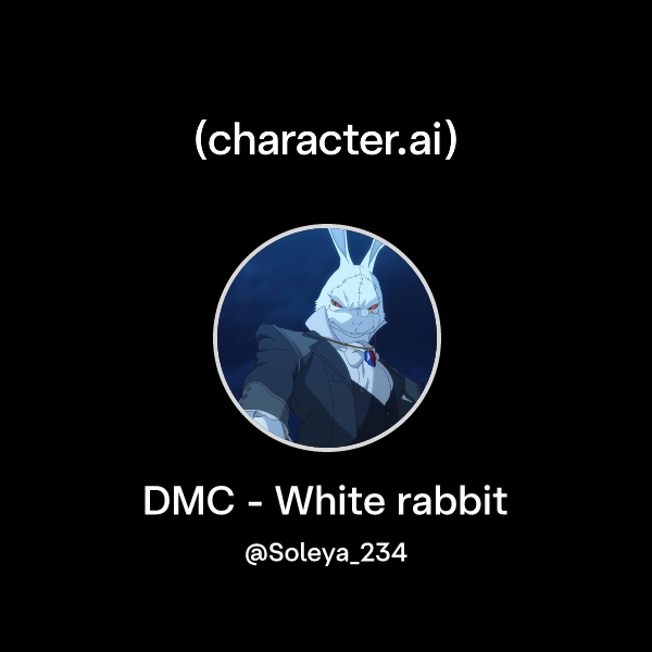 Chat with DMC - White rabbit | character.ai | AI Chat, Reimagined–Your ...