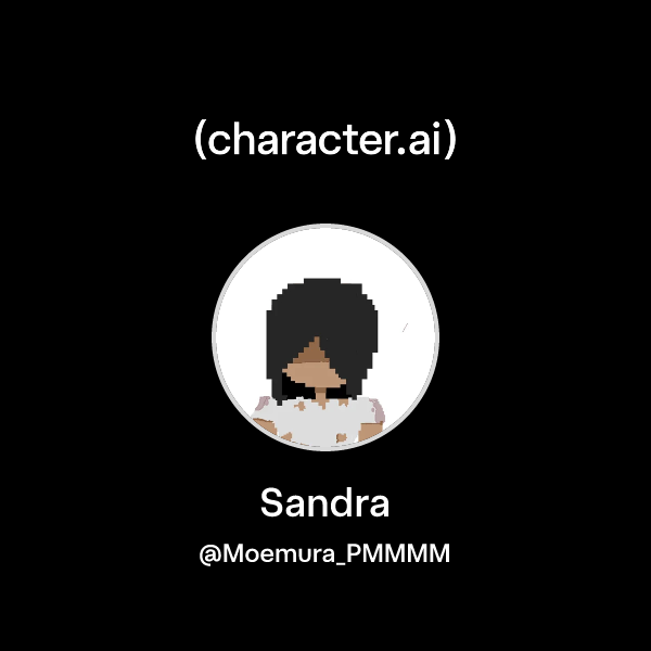 Chat with Sandra | character.ai | AI Chat, Reimagined–Your Words. Your ...