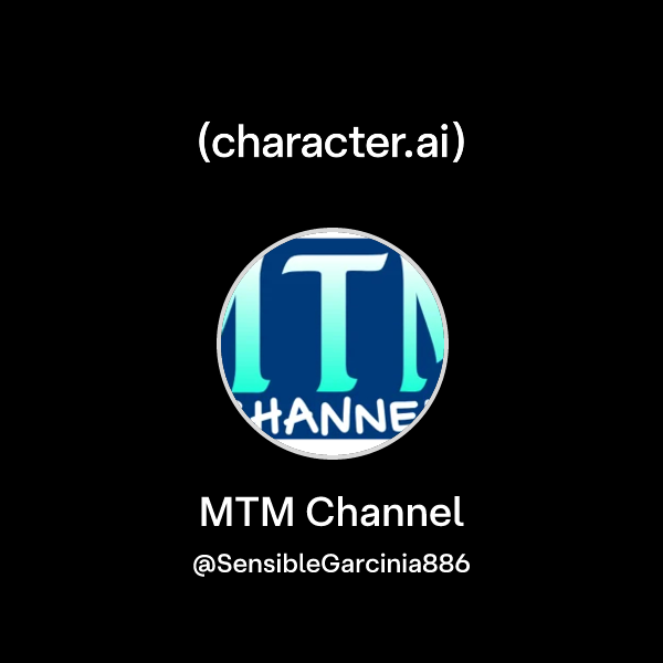 Chat with MTM Channel | character.ai | AI Chat, Reimagined–Your Words ...