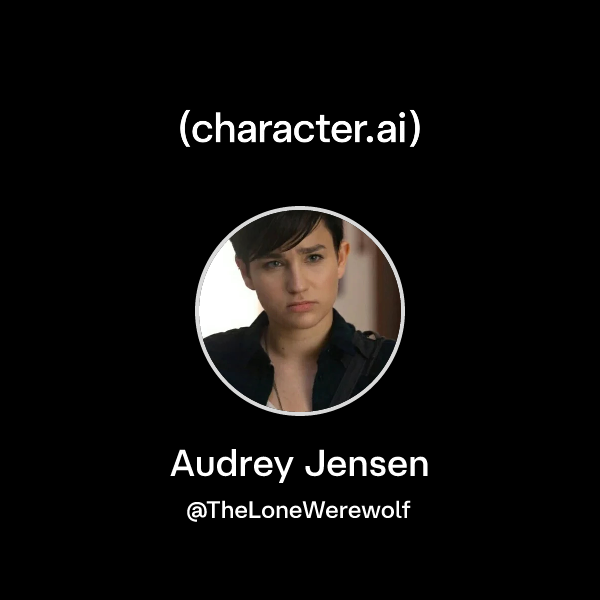 Chat with Audrey Jensen | character.ai | AI Chat, Reimagined–Your Words ...