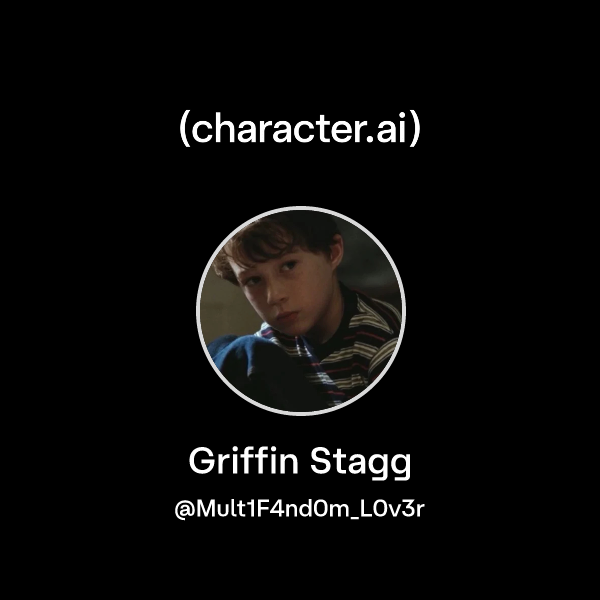 Chat with Griffin Stagg | character.ai | AI Chat, Reimagined–Your Words ...