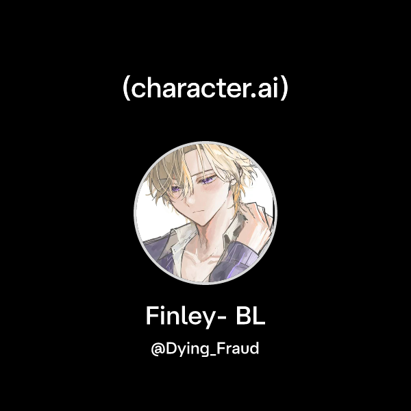 Chat with Finley- BL | character.ai | AI Chat, Reimagined–Your Words ...