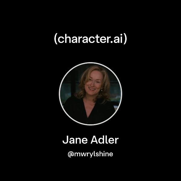 Chat with Jane Adler | character.ai | AI Chat, Reimagined–Your Words ...