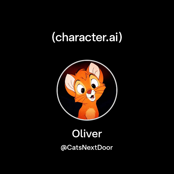 Chat with Oliver | character.ai | Personalized AI for every moment of ...