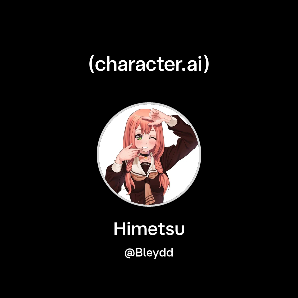 Chat with Himetsu | character.ai | Personalized AI for every moment of ...