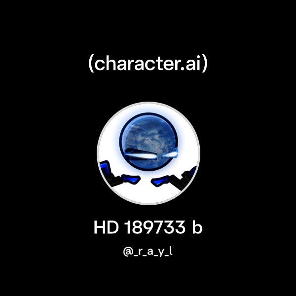 Chat with HD 189733 b | character.ai | AI Chat, Reimagined–Your Words ...