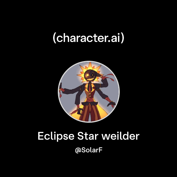 Chat with Eclipse Star God | character.ai | Personalized AI for every moment of your day