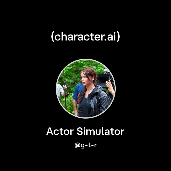 Chat with Actor Simulator | character.ai | Personalized AI for every ...
