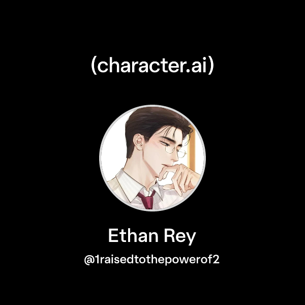 Chat with Ethan Rey | character.ai | AI Chat, Reimagined–Your Words ...