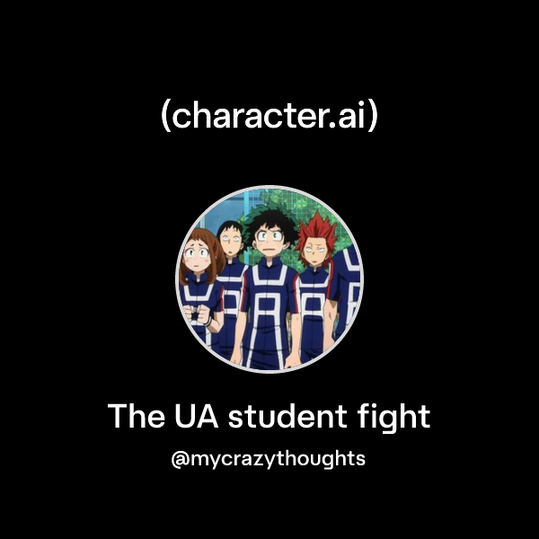 Chat with The UA student fight | character.ai | AI Chat, Reimagined ...