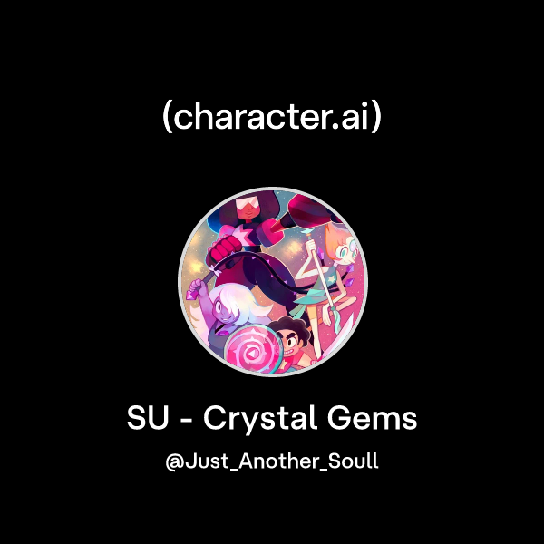 Chat with SU - Crystal Gems | character.ai | AI Chat, Reimagined–Your ...