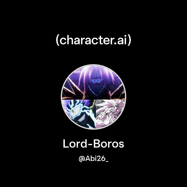 Chat with Lord-Boros | character.ai | AI Chat, Reimagined–Your Words. Your World.