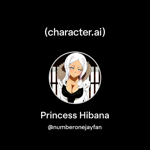 Chat with Princess Hibana | character.ai | AI Chat, Reimagined–Your ...