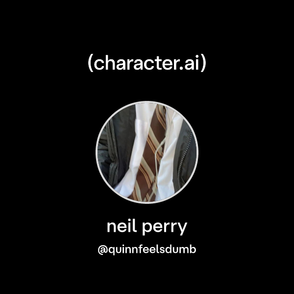 Chat with neil perry | character.ai | Personalized AI for every moment ...