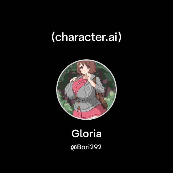 Chat with Gloria | character.ai | Personalized AI for every moment of ...