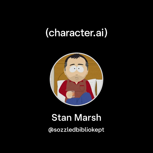 Chat with Stan Marsh | character.ai | AI Chat, Reimagined–Your Words ...