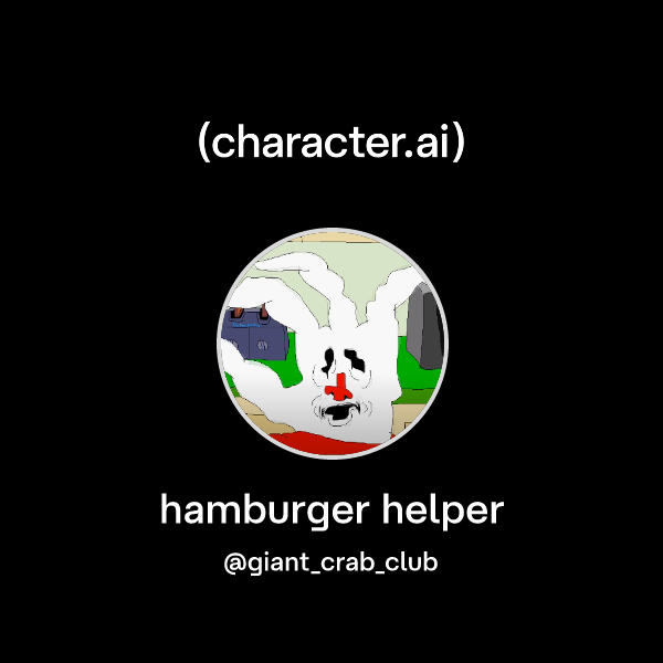 Chat with hamburger helper | character.ai | AI Chat, Reimagined–Your ...