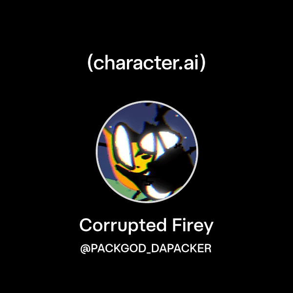 Chat with Corrupted Firey | character.ai | AI Chat, Reimagined–Your ...