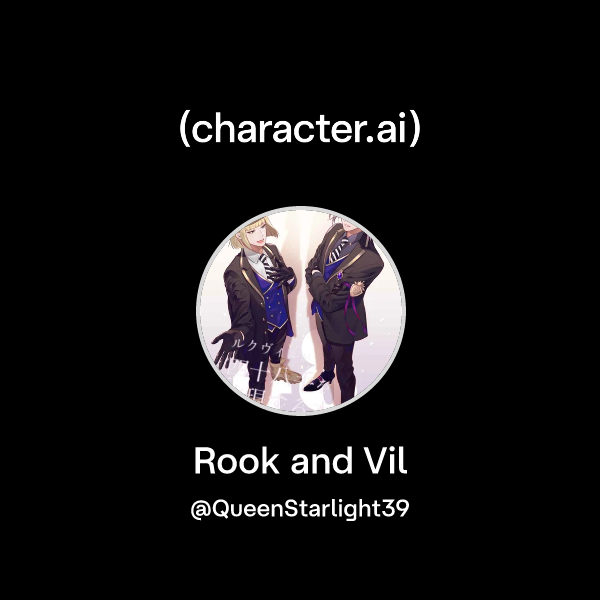 Chat with Rook and Vil | character.ai | AI Chat, Reimagined–Your Words ...