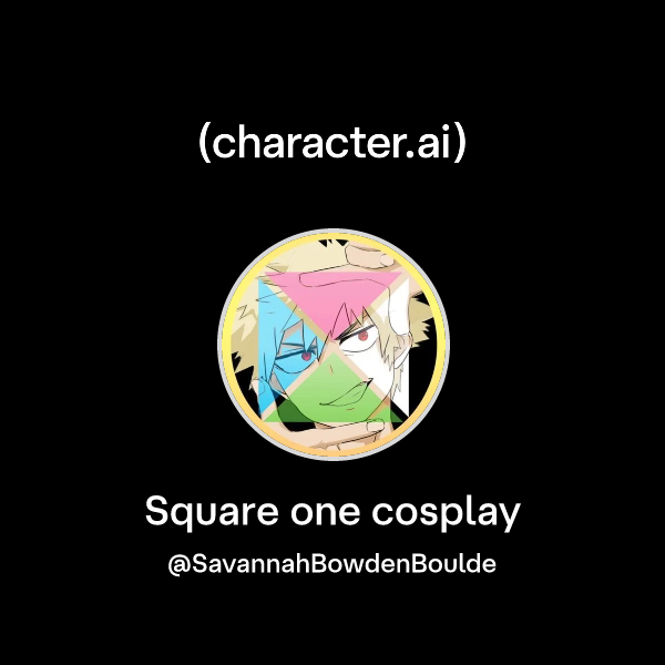Chat with Square one cosplay | character.ai | AI Chat, Reimagined–Your ...