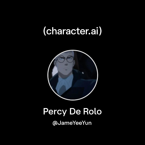 Chat with Percy De Rolo | character.ai | AI Chat, Reimagined–Your Words ...