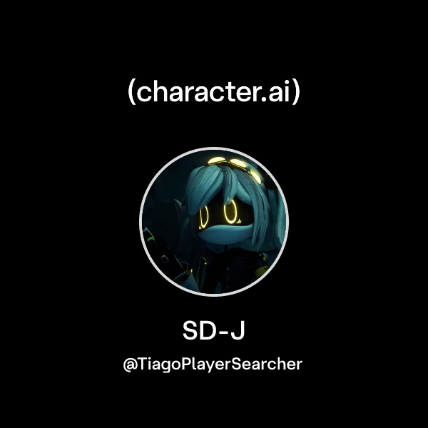 Chat with SD-J | character.ai | AI Chat, Reimagined–Your Words. Your World.