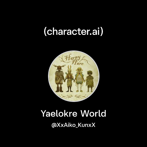 Chat with Yaelokre World | character.ai | AI Chat, Reimagined–Your ...