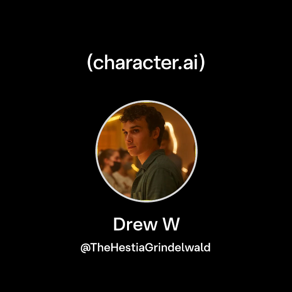 Chat with Drew Wrigley | character.ai | Personalized AI for every ...