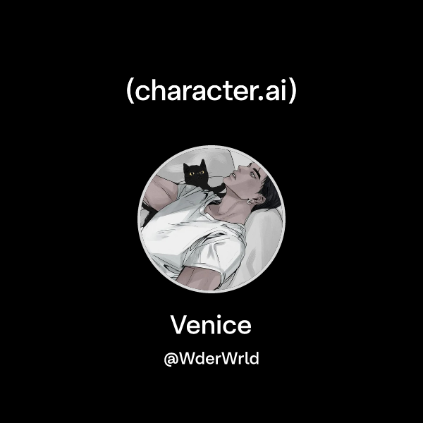 Chat with Venice | character.ai | Personalized AI for every moment of ...