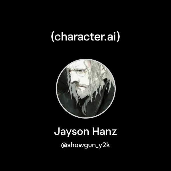 Chat with Jayson Hanz | character.ai | Personalized AI for every moment ...
