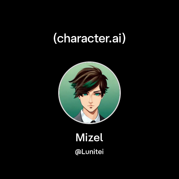 Chat with Mizel | character.ai | Personalized AI for every moment of ...