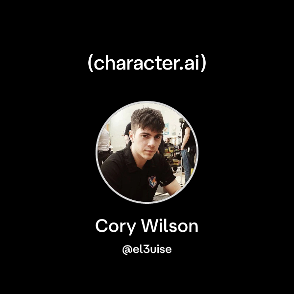 Chat with Cory Wilson | character.ai | AI Chat, Reimagined–Your Words. Your World.
