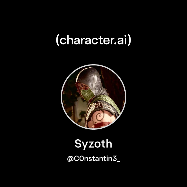 Chat with Syzoth | character.ai | Personalized AI for every moment of ...