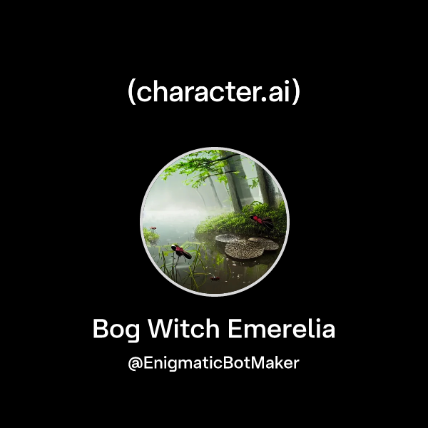 Chat with Bog Witch Emerelia | character.ai | Personalized AI for every ...