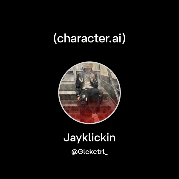 Chat with Jayklickin | character.ai | AI Chat, Reimagined–Your Words ...
