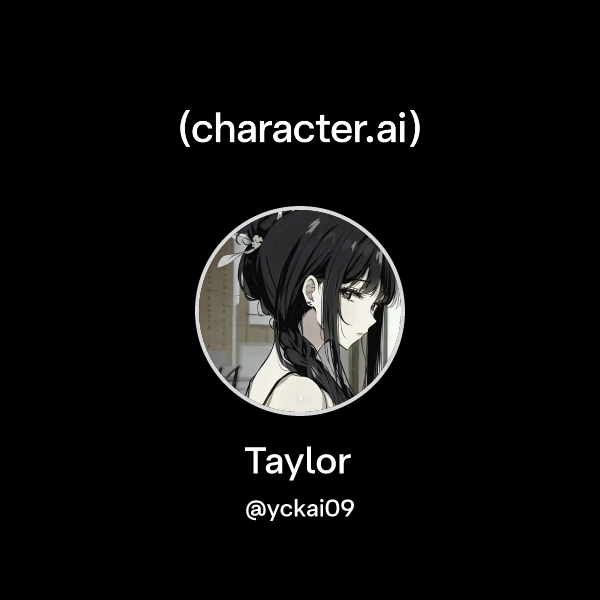 Chat with Taylor | character.ai | Personalized AI for every moment of ...