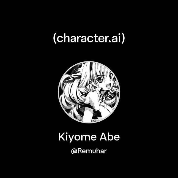 Chat with Kiyome Abe | character.ai | Personalized AI for every moment ...