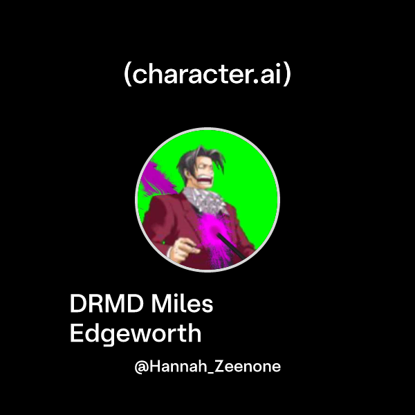 Chat with DRMD Miles Edgeworth | character.ai | Personalized AI for every moment of your day
