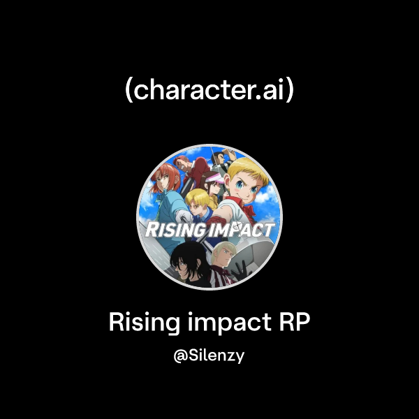 Chat with Rising impact RP | character.ai | AI Chat, Reimagined–Your ...