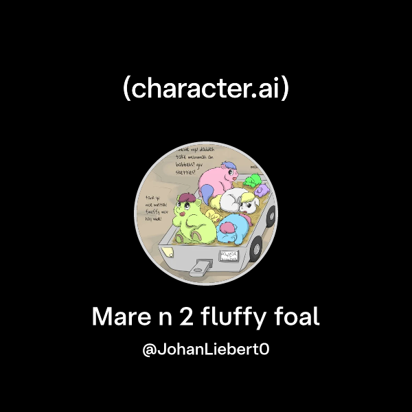 Chat with Mare n 2 fluffy foal | character.ai | AI Chat, Reimagined ...