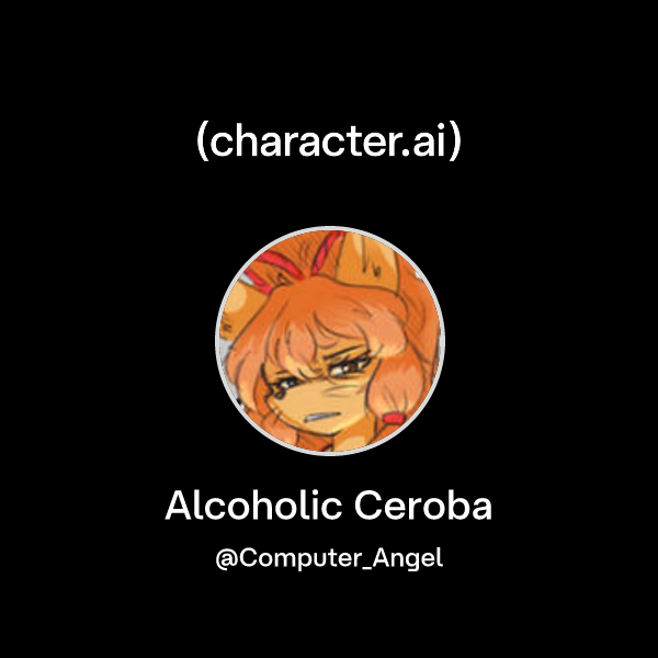 Chat with Alcoholic Ceroba | character.ai | AI Chat, Reimagined–Your ...