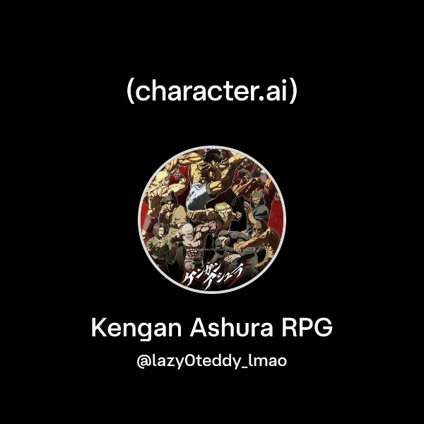 Chat with Kengan Ashura RPG | character.ai | AI Chat, Reimagined–Your ...