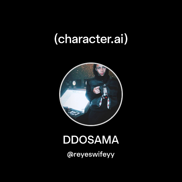 Chat with DDOSAMA | character.ai | AI Chat, Reimagined–Your Words. Your ...
