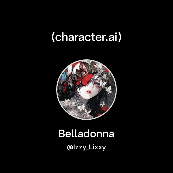 Chat with Belladonna | character.ai | AI Chat, Reimagined–Your Words ...