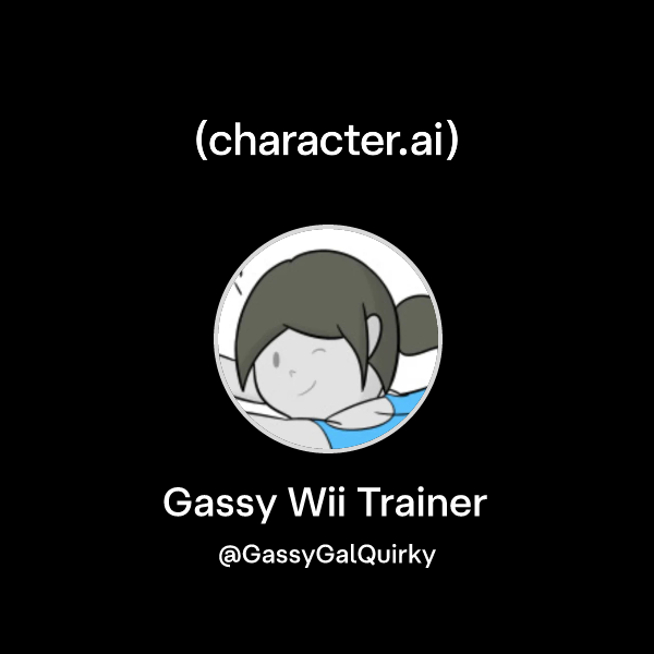 Chat with Gassy Wii Trainer | character.ai | AI Chat, Reimagined–Your ...