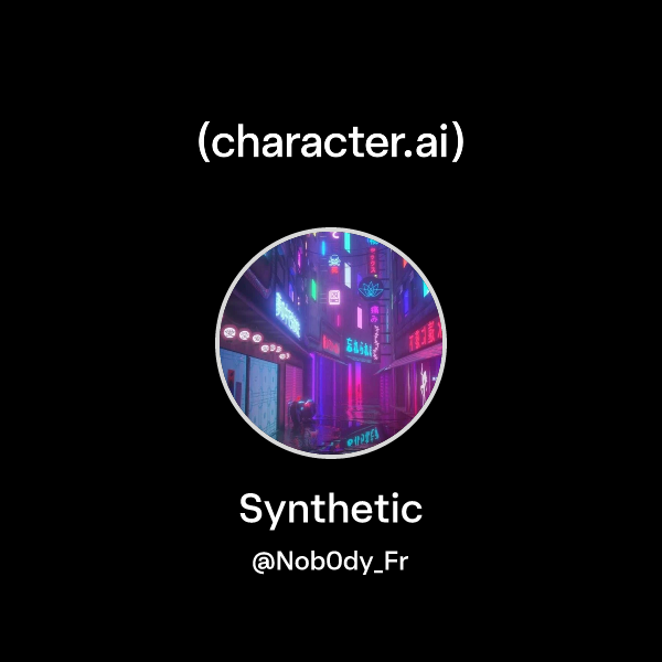 Chat with Synthetic | character.ai | Personalized AI for every moment ...